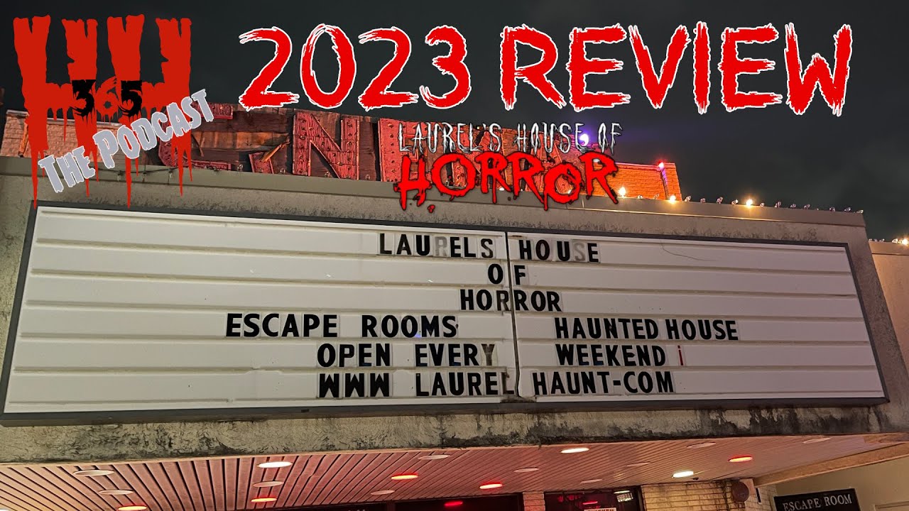Laurel's House of Horror 2023 Review - YouTube