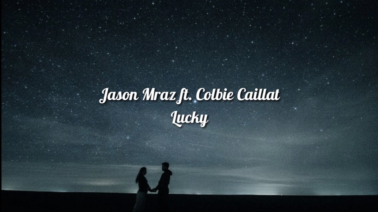 Jason Mraz ft. Colbie Caillat - Lucky (Tonny Praditya Cover) (Lyric ...