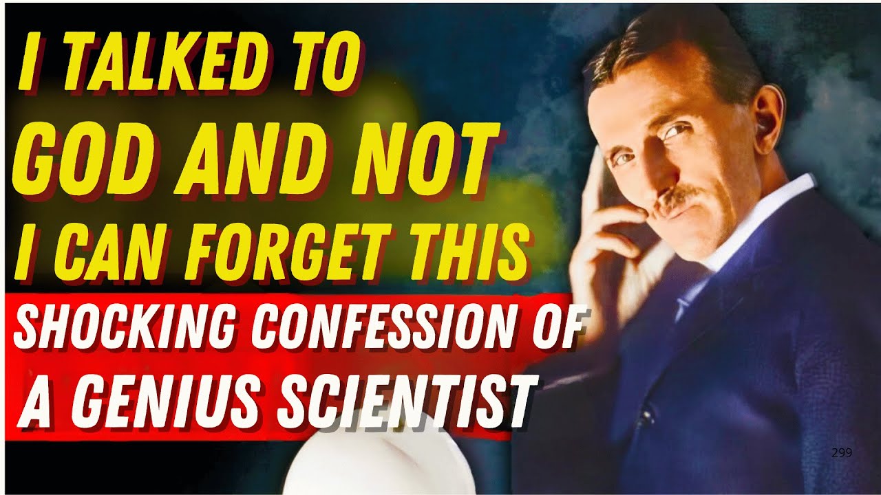 The incredible story of physicist and scientist Nikola Tesla about his ...