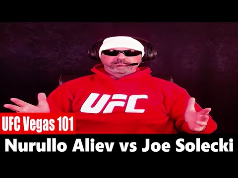 UFC Vegas 101: Nurullo Aliev vs Joe Solecki PREDICTION - YouTube