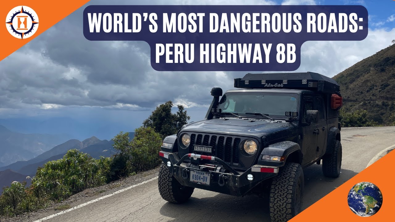 WORLD'S MOST DANGEROUS ROADS: EPIC DRIVE ON PERU HIGHWAY 8B (this was ...