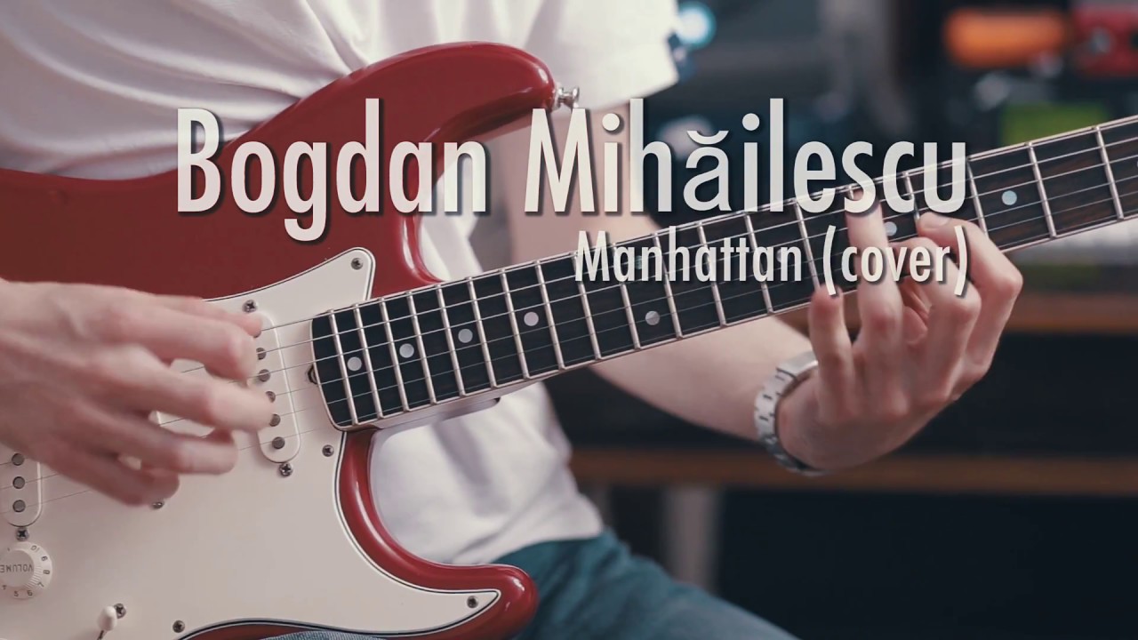 Eric Johnson - Manhattan (Cover) - YouTube