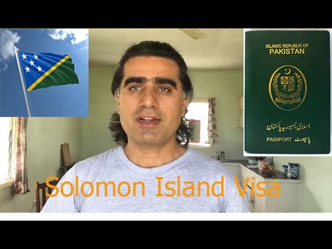 Solomon Island visit Visa on Pakistan Passport - YouTube