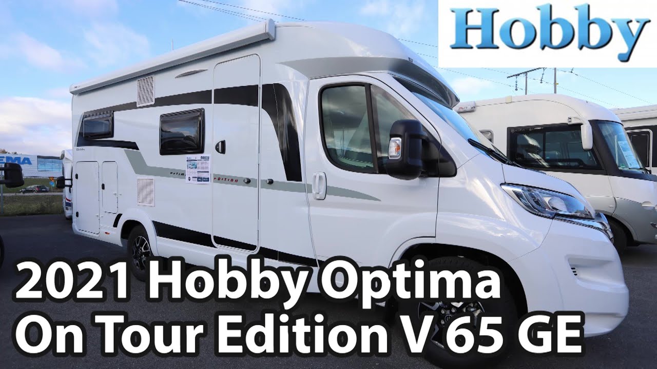 Hobby Optima on Tour Edition V 65 GE 2021 Motorhome 6,78 m - YouTube