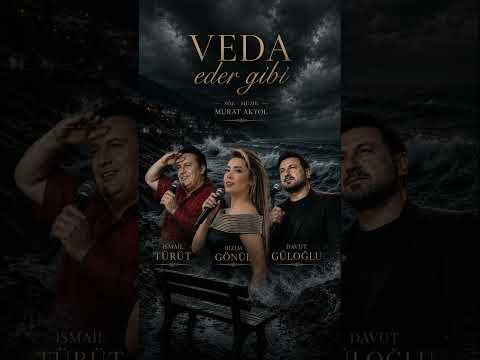(VEDA EDER GİBİ) İSMAİL TÜRÜT - DAVUT GÜLOĞLU - BİZİM GÖNÜL ( şarkı kendilerine hediye yazılmıştır) 