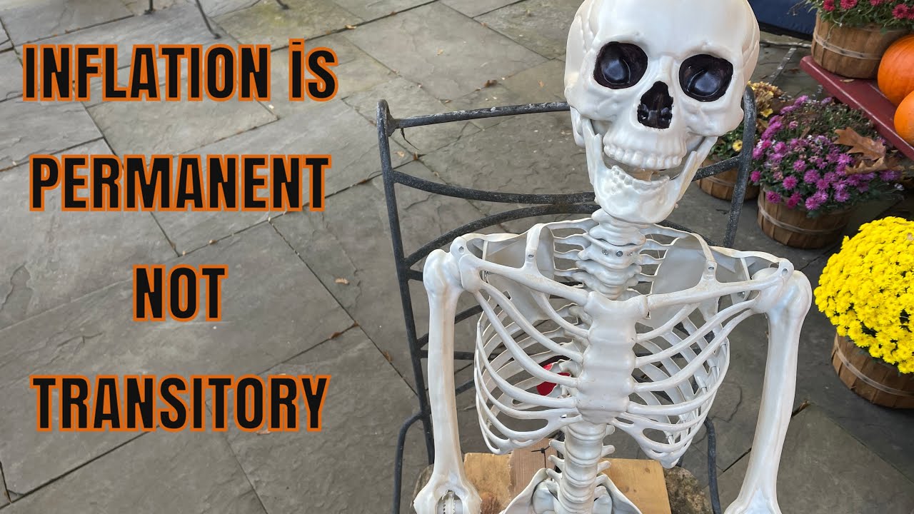 INFLATION is PERMANENT NOT TRANSITORY - YouTube