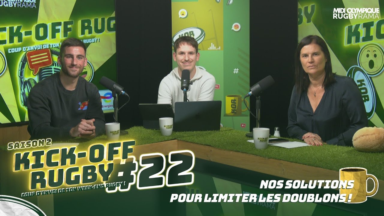 NOS SOLUTIONS POUR ÉVITER LES DOUBLONS ! KICK-OFF RUGBY #22 - YouTube