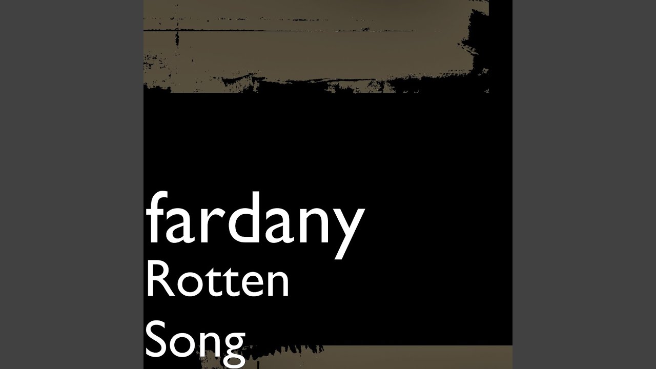 Rotten Song - YouTube