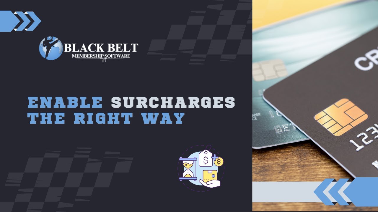 💳 How to Set Up Credit Card Surcharges in Black Belt Membership | Avoid ...