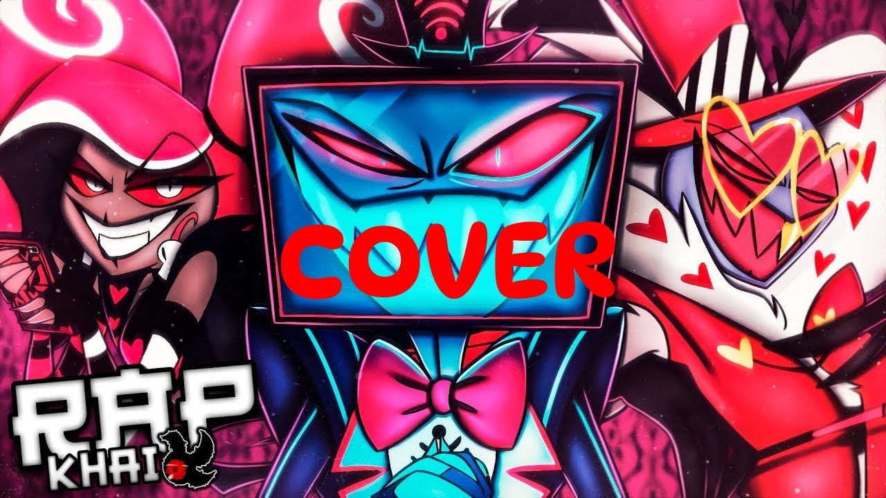 COVER || Vox, Valentino & Velvette Rap(Hazbin Hotel) ||The Vees ...