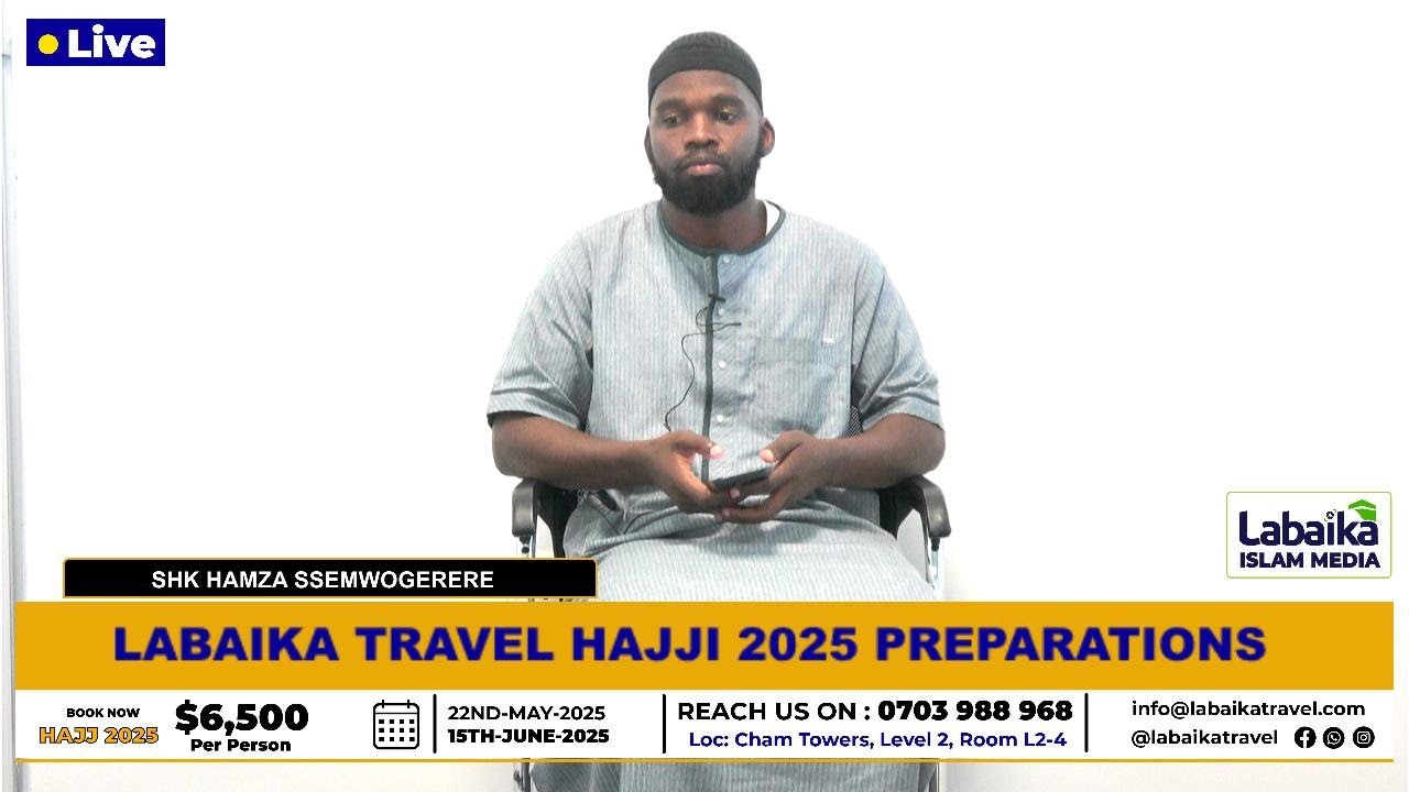 LABAIKA TRAVEL HAJJI 2025 PREPARATIONS - LECTURE 1 - YouTube