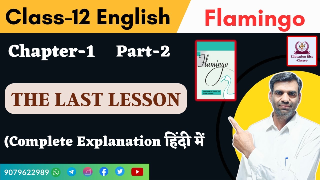 The Last Lesson Class 12 In English Line By Line Explanation | Part 2 ...