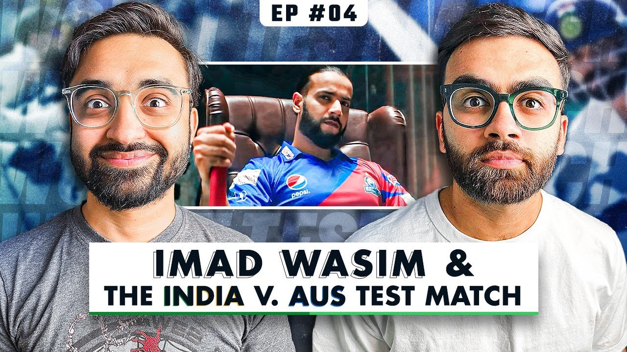 Test Matches are ALIVE! PSL is an Imad Wasim comeback story! Ep #4 ...