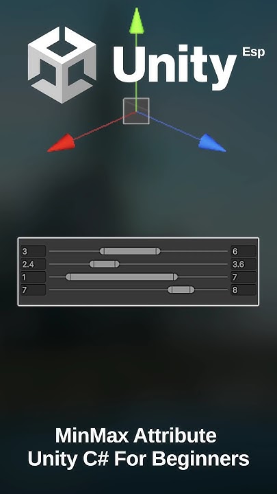 Unity - Deslizadores MinMax en el Inspector Atributo MinMax | ESP - YouTube