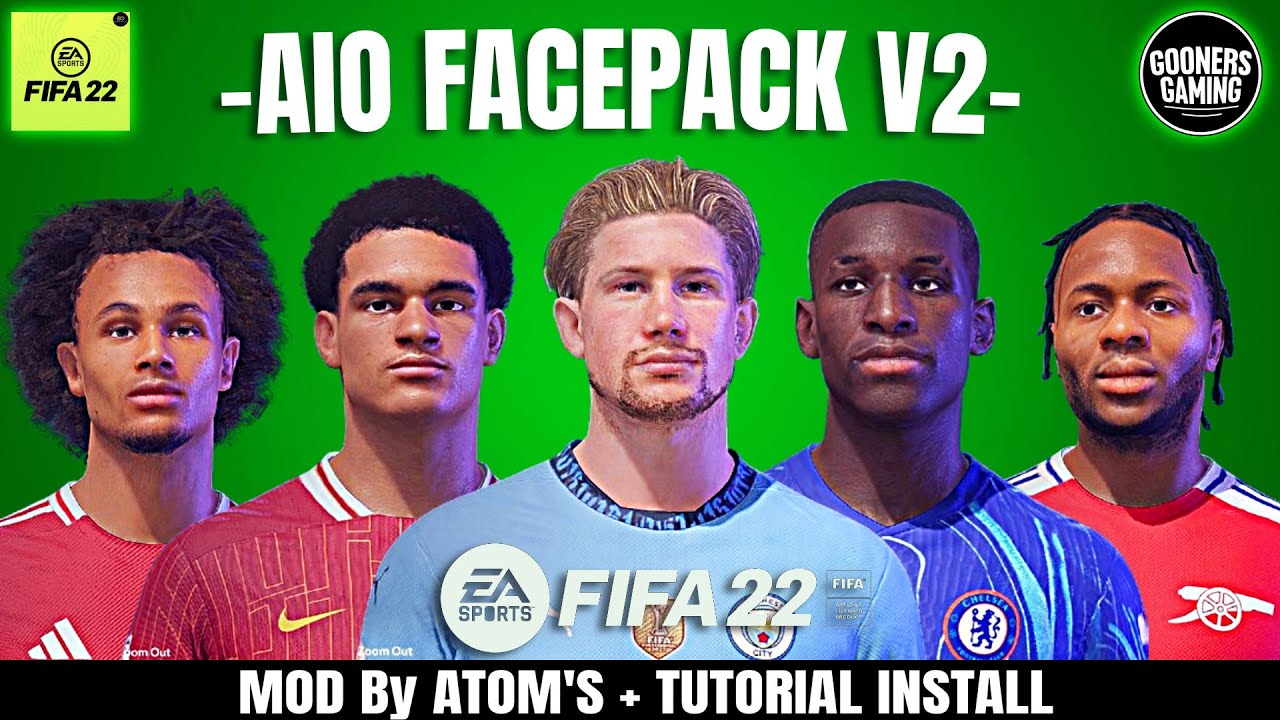 FIFA 22 MOD FACEPACK V2 TU 17 By ATOM'S + TUTORIAL INSTALL - FIFA 22 PC ...