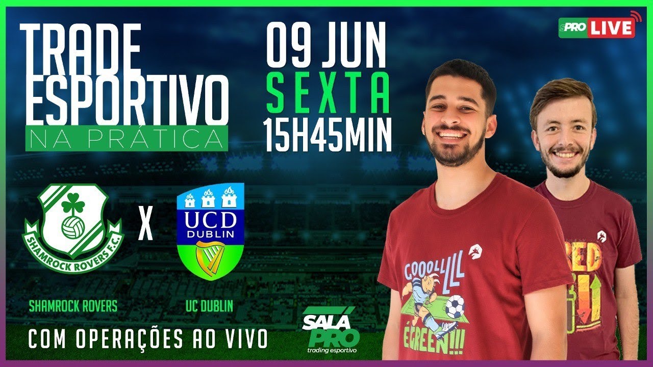 Shamrock Rovers X UC Dublin - Trading Esportivo AO VIVO 🔴 - YouTube