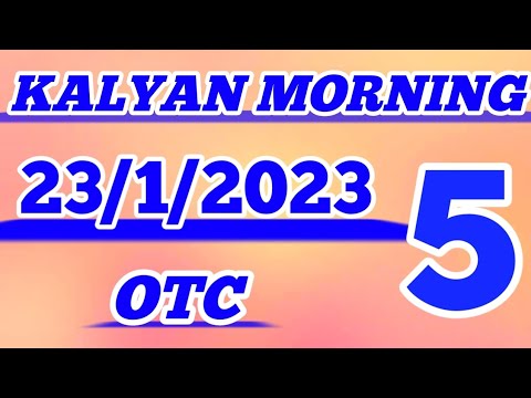 KALYAN MORNING MATKA #23/1/2023 - YouTube