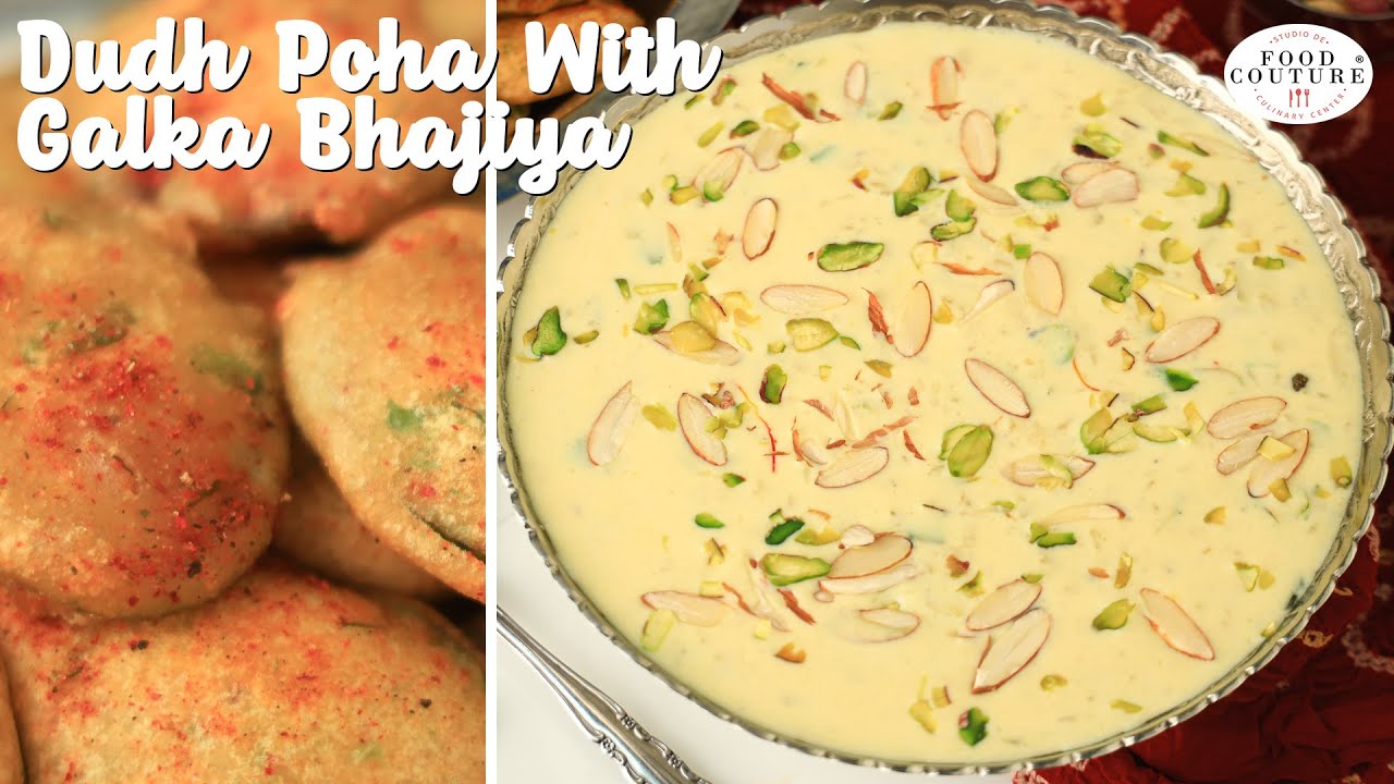 Dudh Poha With Galka Bhajiya | Sharad Purnima Special Recipe | Chetna ...