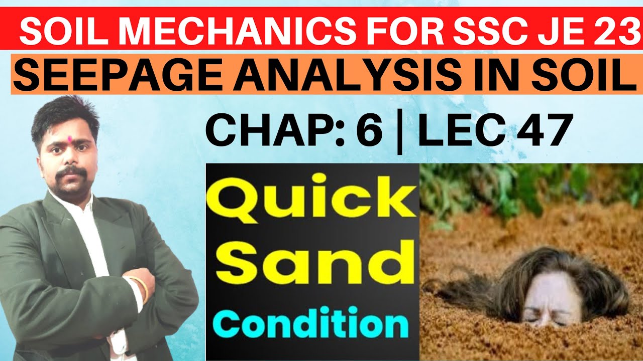 LEC-47 | Soil Mechanics & Foundation Engineering | SEEPAGE Through ...