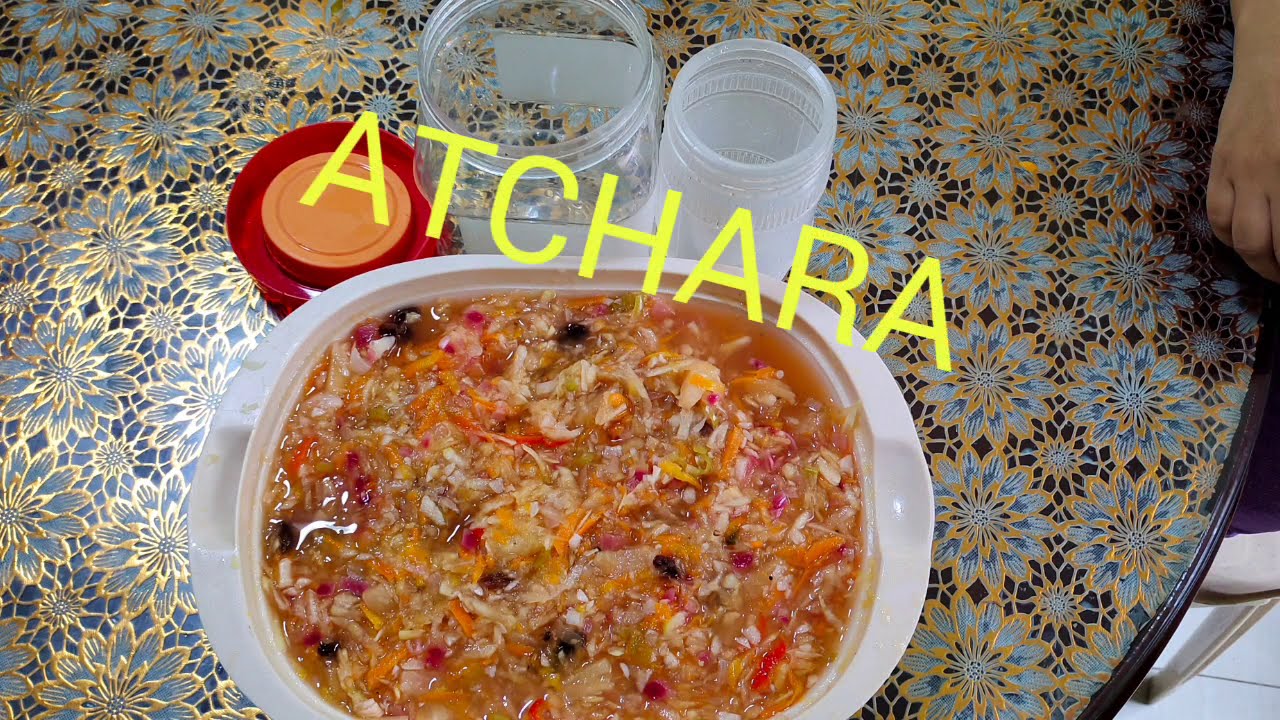 HOW TO MAKE ATCHARA - YouTube