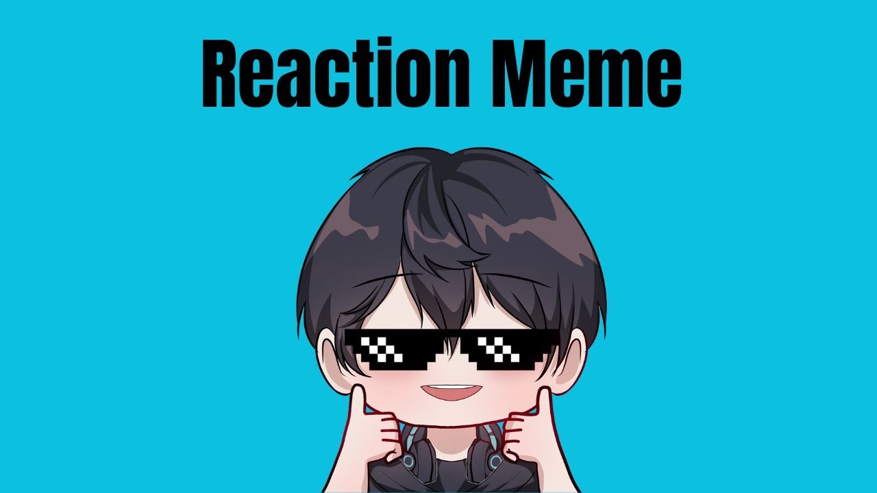 [REACTION MEME] Tertawalah Sebelum Tertawa Itu Dilarang 【Nakamura Alvin ...