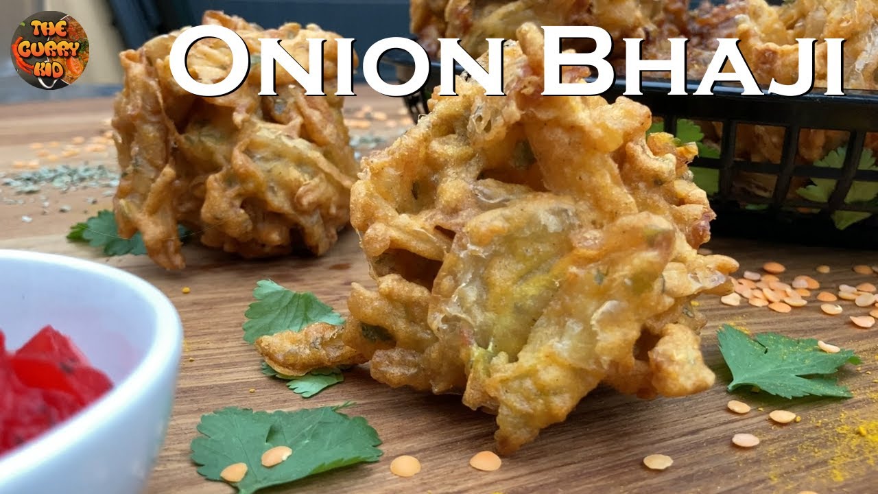 How to make Crispy Onion Bhajees at Home | Easy Onion Bhaji Recipe ...