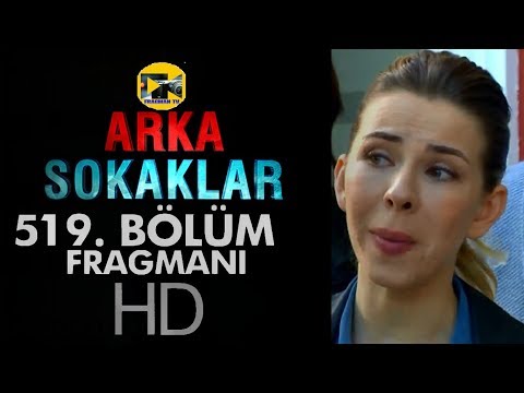 ARKA SOKAKLAR 519.BÖLÜM FRAGMANI