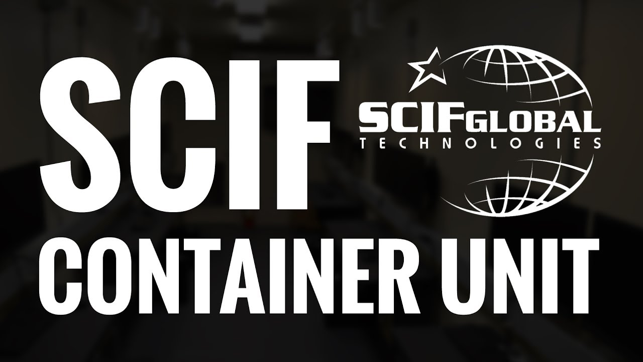 SCIF Container Unit - SCIF Global Technologies - YouTube