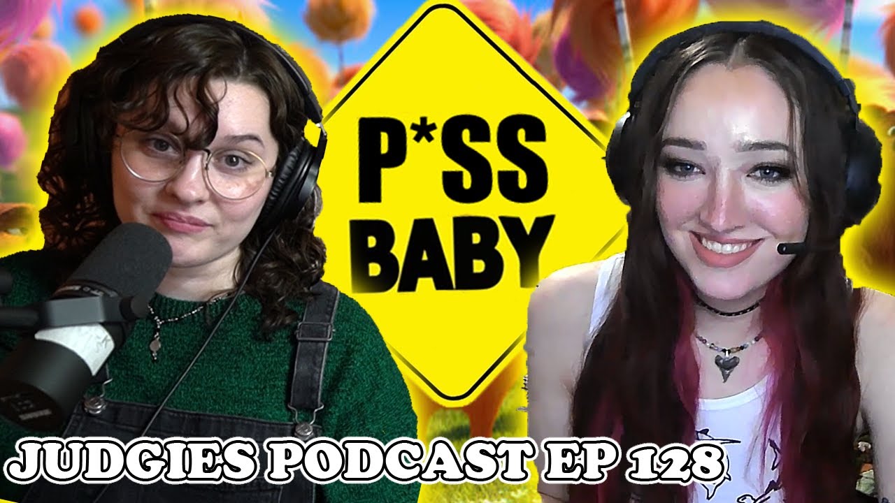 I Eat Baby on Board ft Thneed Girl aka Rachael (Judgies Podcast Ep 128 ...