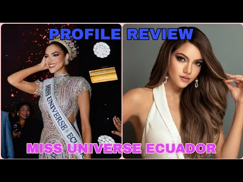 Miss Universe 2024 - Profile Review Miss Universe Ecuador | Mara Topic ...