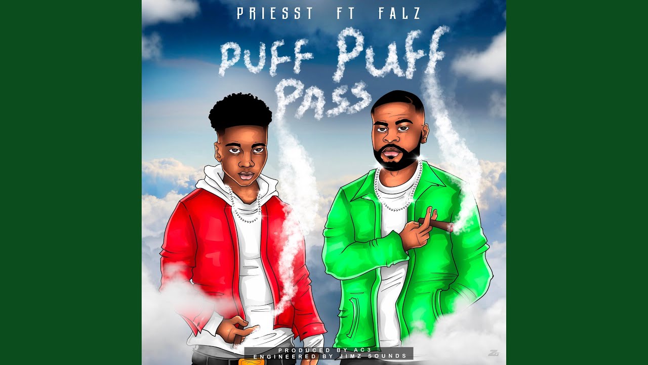 Puff Puff Pass (feat. Falz) - YouTube Music