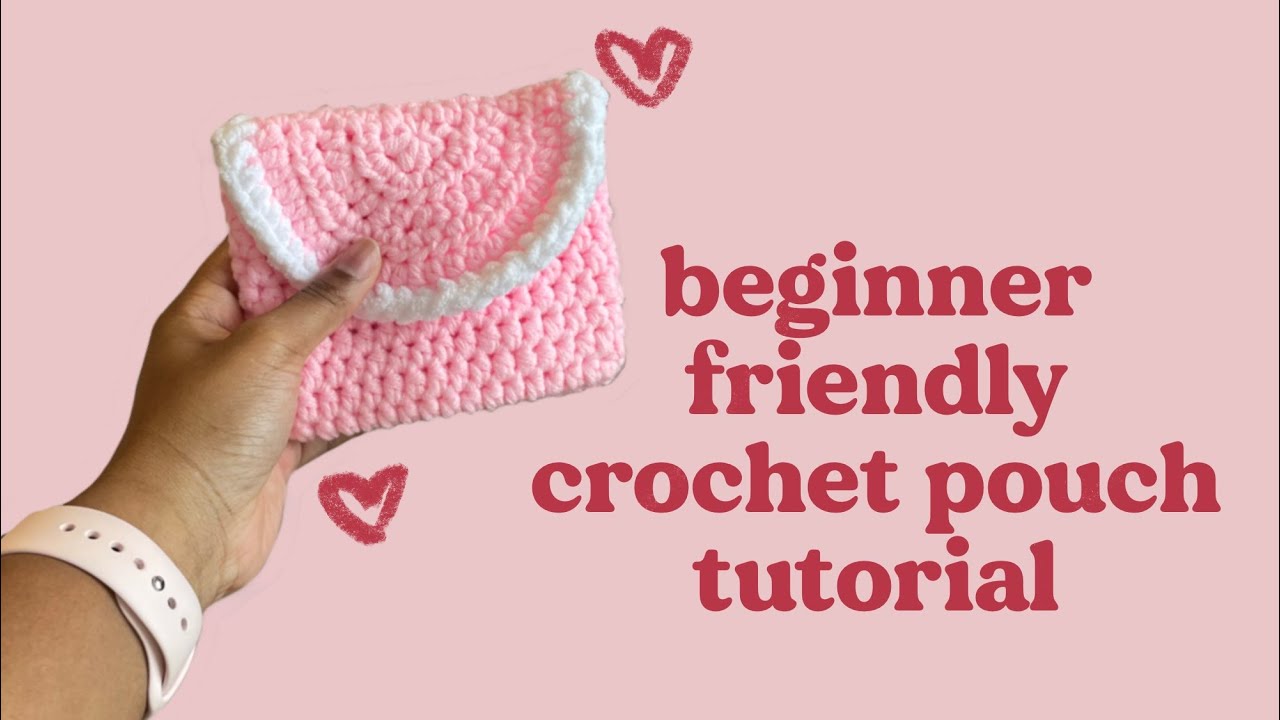beginner friendly crochet pouch tutorial | crochetforthegirlies - YouTube