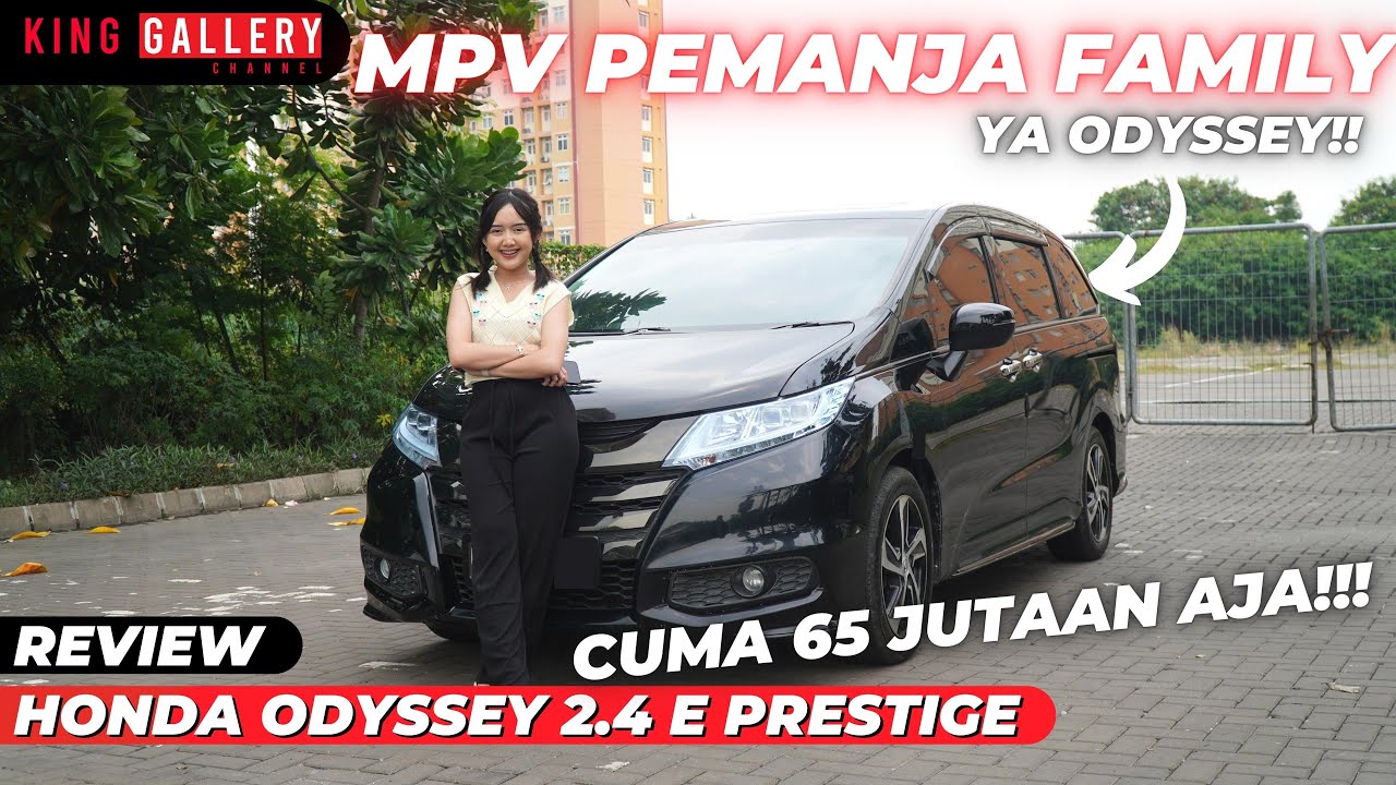 BAYAR 65 JUTA BAWA PULANG HONDA ODYSSEY 2.4 E PRESTIGE 2015 !!! MPV MEWAH DAN MURAH !!! NEW ...