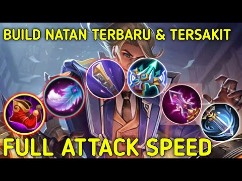 FULL ATTACK SPEED BUILD NATAN HYPER TERSAKIT & TERBARU! AUTO MUSUH KENA ...