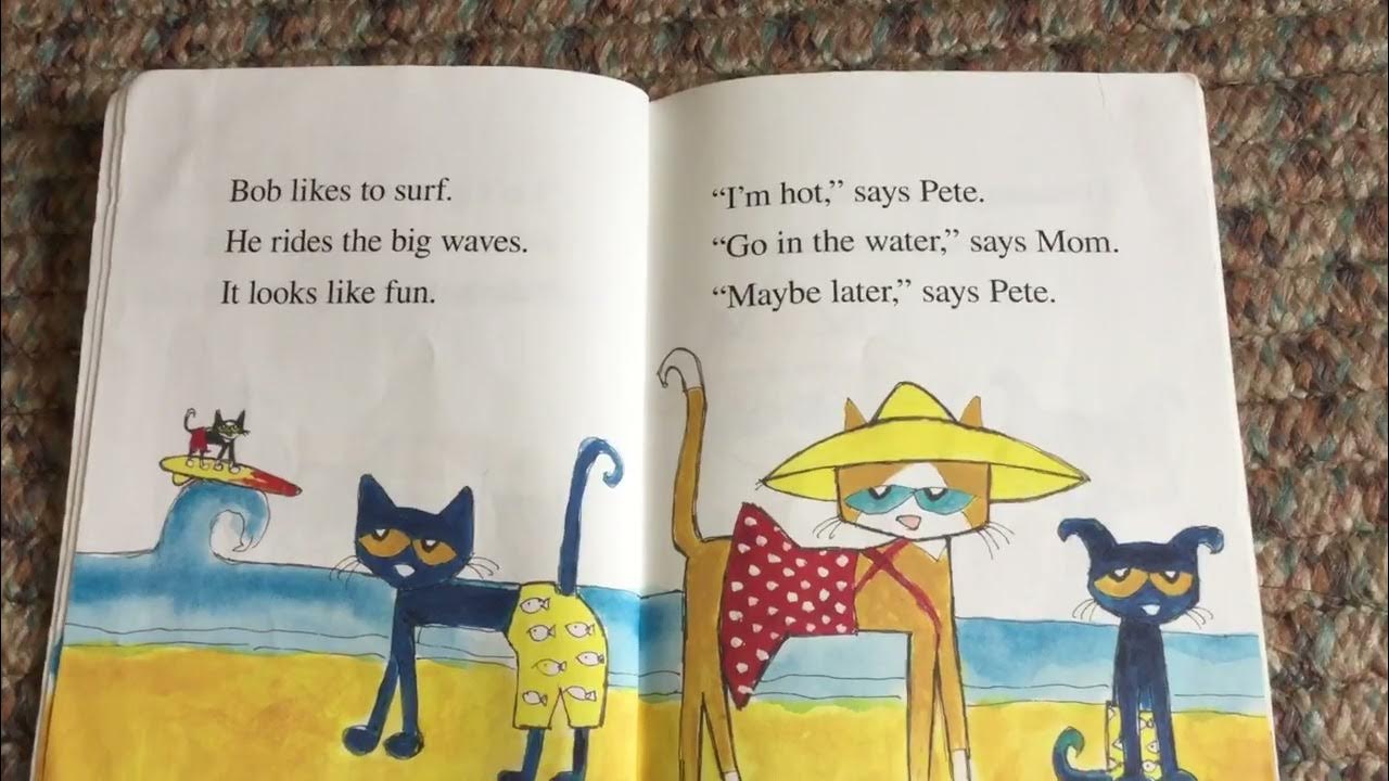 Pete The Cat Pete At The Beach (part 1) - YouTube