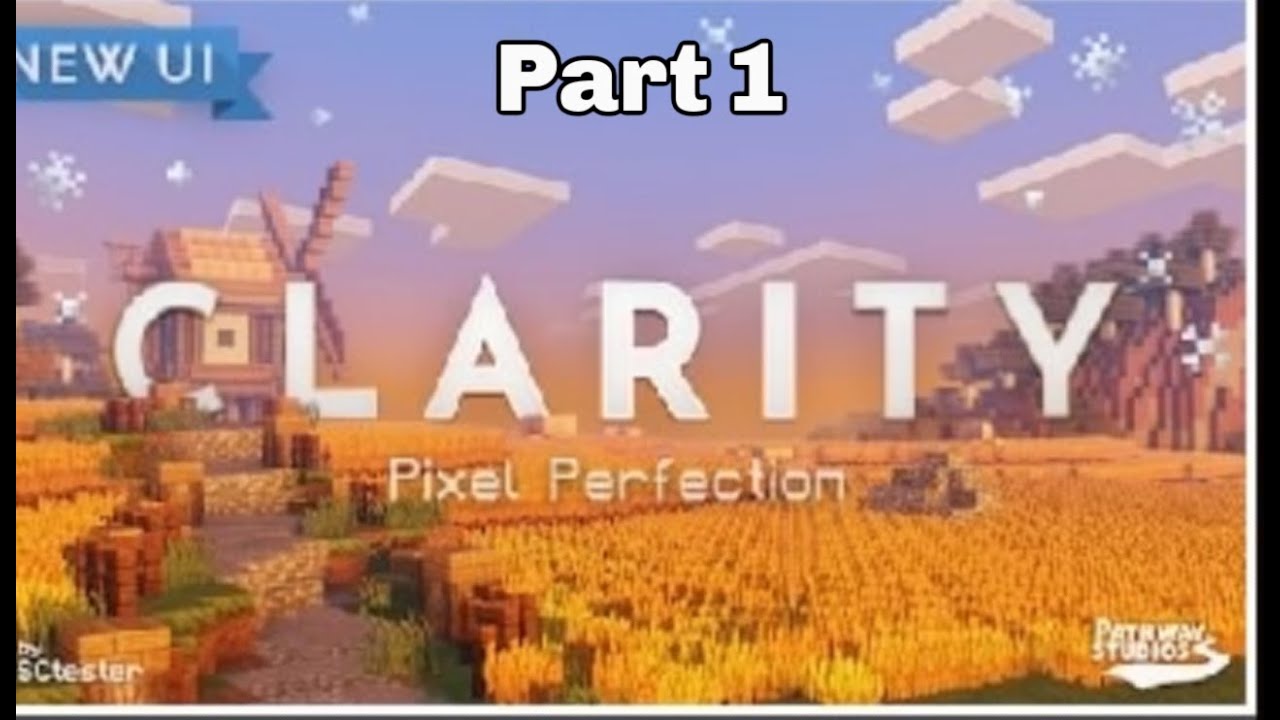 Minecraft Clarity Texture Pack - YouTube