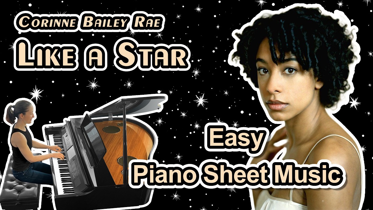 Like a Star (Corinne Bailey Rae) - Easy Piano Sheet Music - YouTube