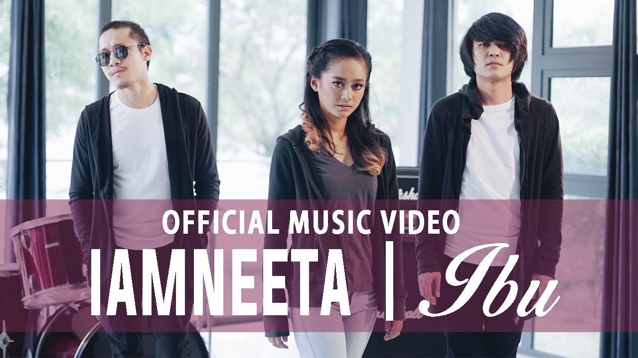 iamNEETA - IBU (Official Music Video) - YouTube