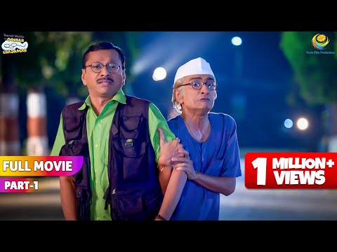 Bapuji aur Popatlal ke piche pada Doggy? | FULL MOVIE | Part 1 |Taarak Mehta Ka Ooltah Chashmah