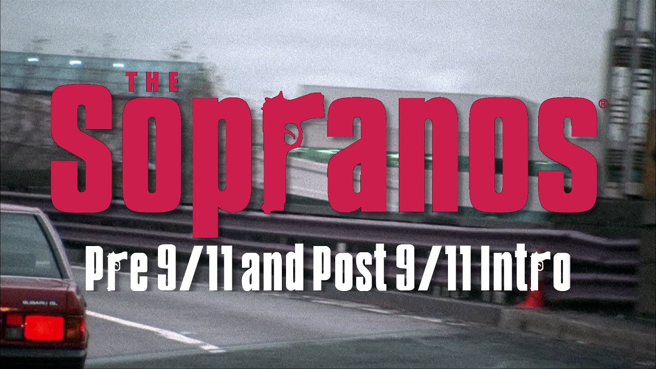 The Sopranos Intro - Pre 9/11 and Post 9/11 [FullHD] - YouTube