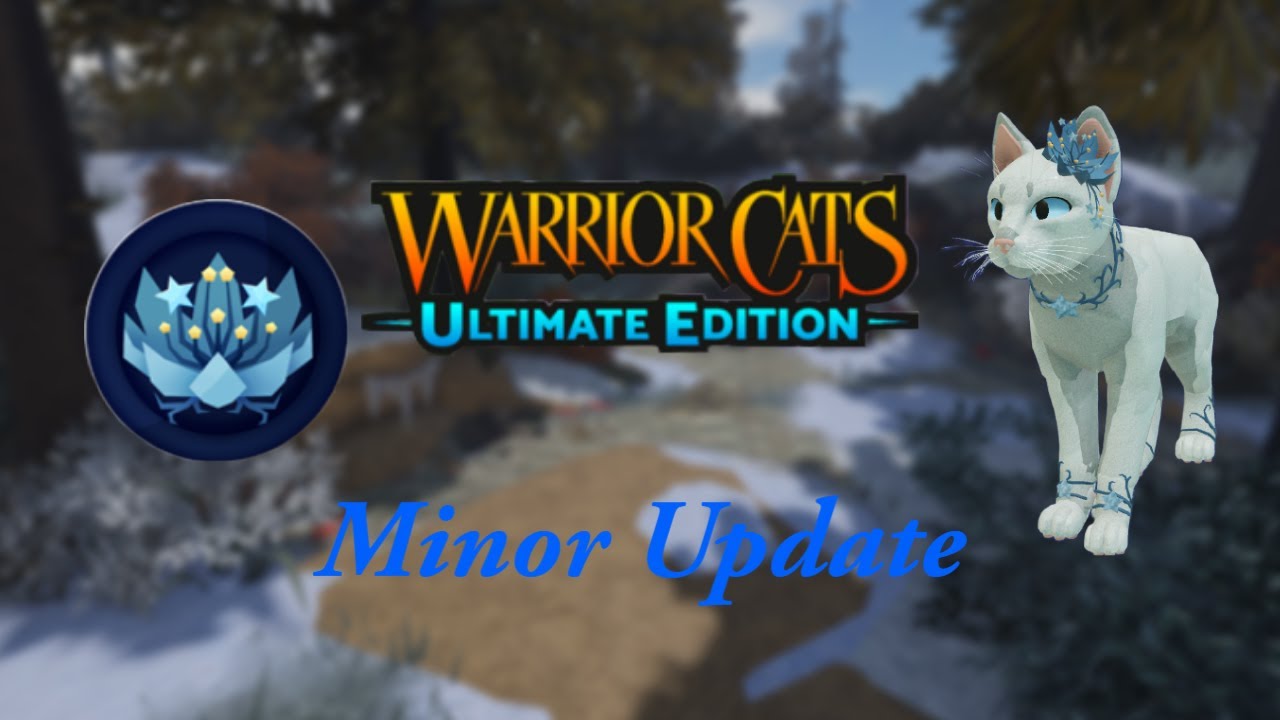 Minor Update! | Warrior Cats: Ultimate Edition - YouTube