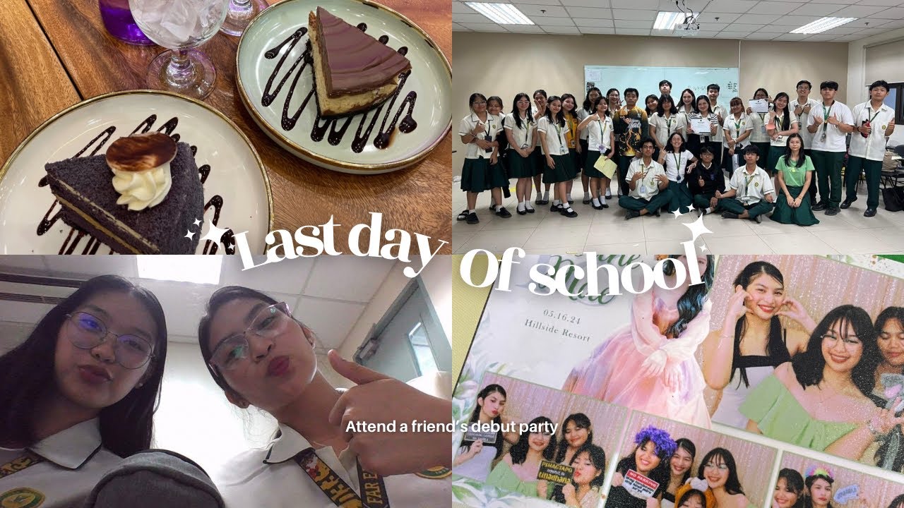Last day of school and attending a friend’s debut party - YouTube
