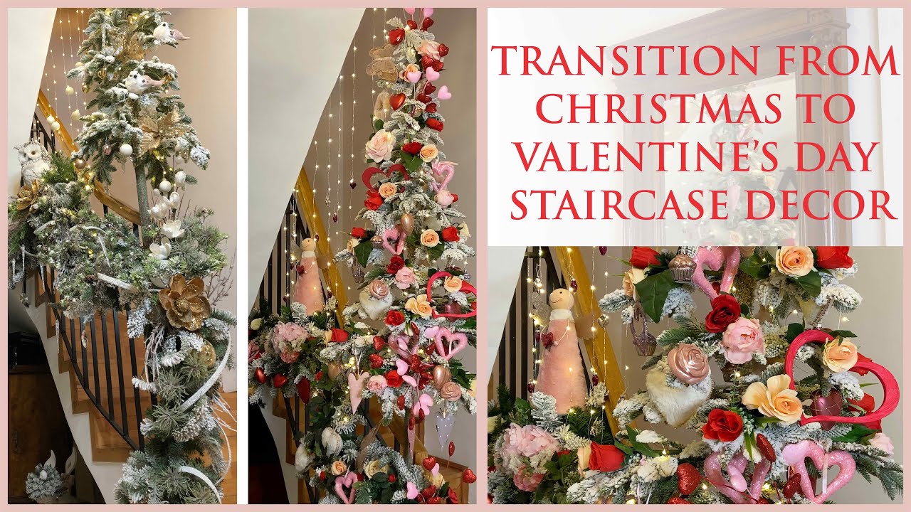 🌹 ️ Transition from Christmas to Valentine's Day Staircase Decor ️🌹 ...