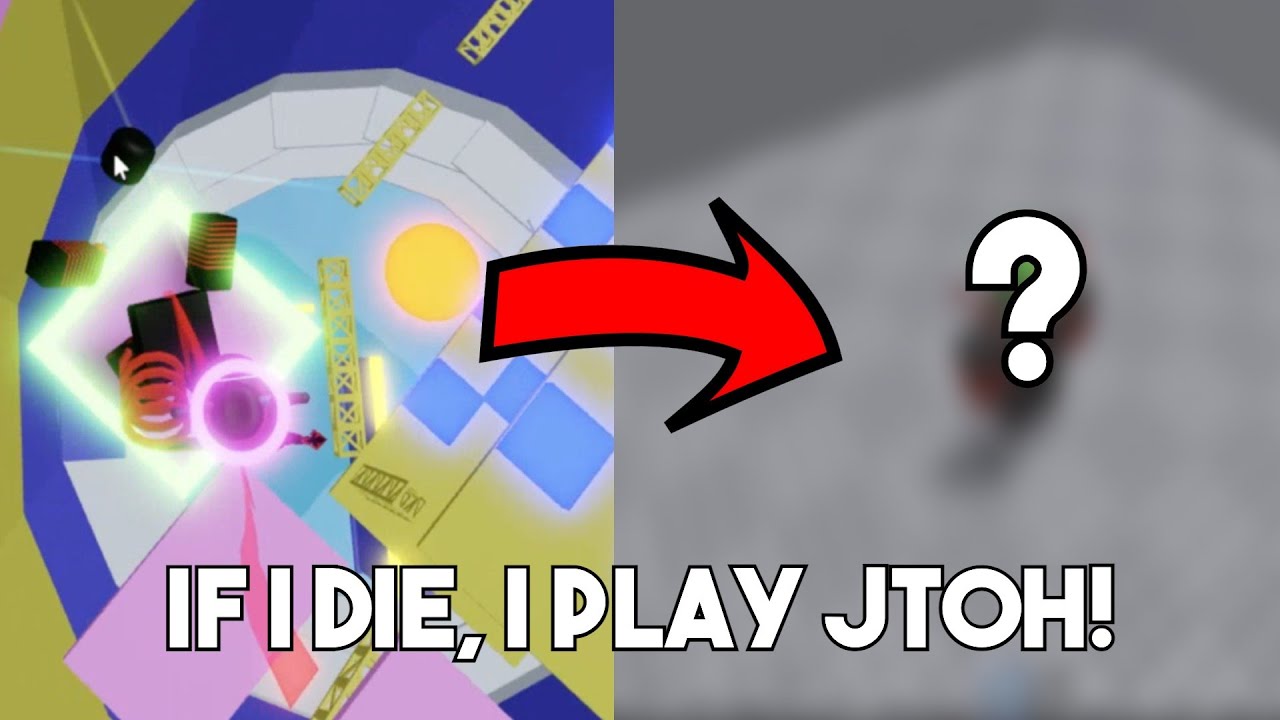 Tower of Hell, but if I die, I PLAY JTOH!! (roblox) - YouTube
