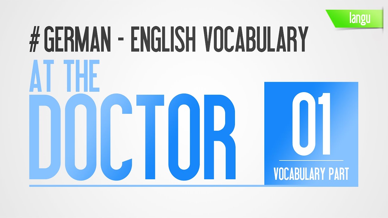 At the Doctor - German English words - health vocabulary for kids ...