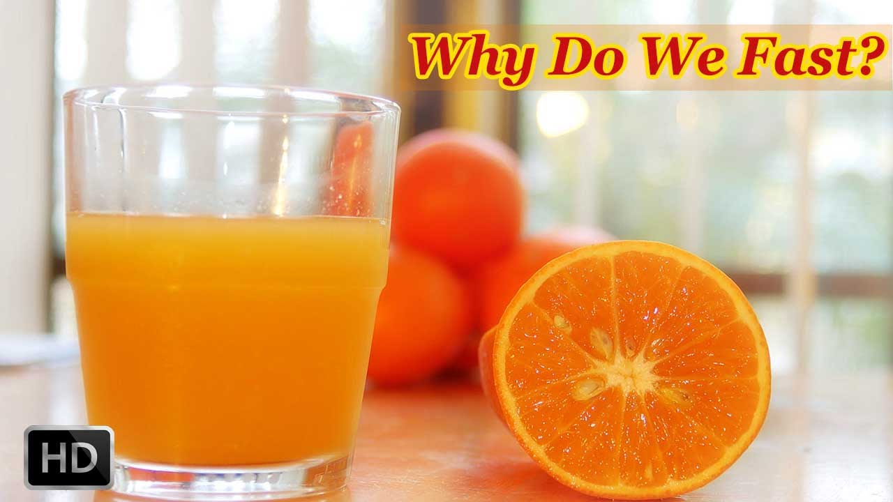 Why Do We Fast - What is Fasting - Scientific Reasons behind Hindu ...