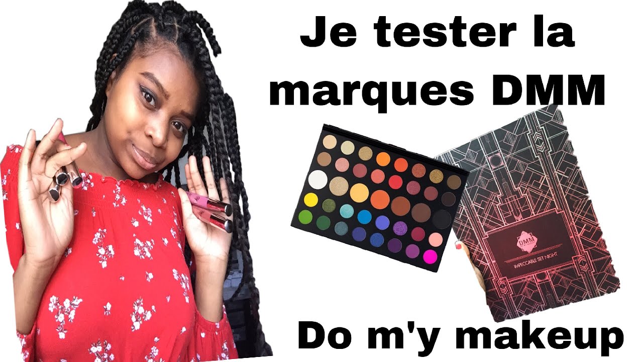Je teste DMM (do m’y makeup) - YouTube