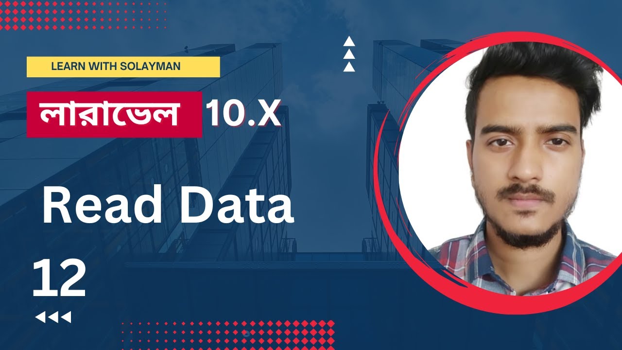 Read Data Part 12 Laravel Bangla Tutorial Youtube