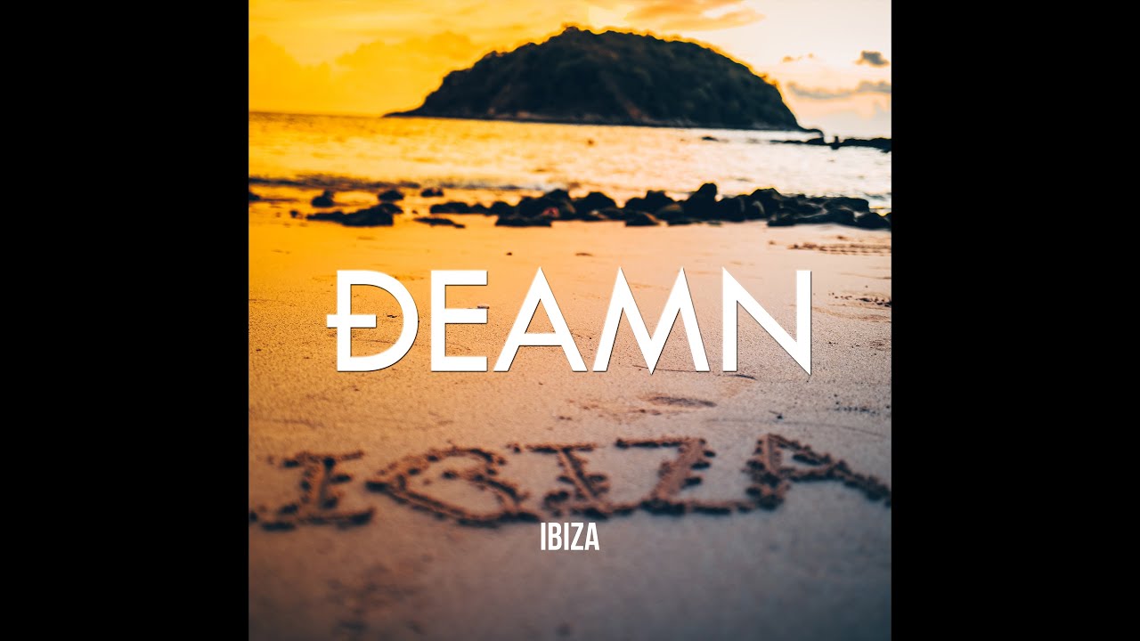 DEAMN - Ibiza (Audio) - YouTube