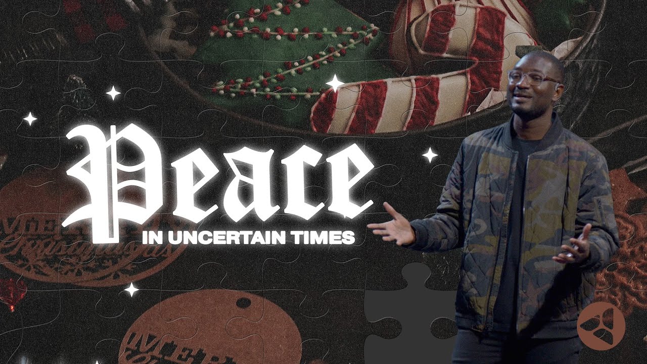 The Missing Peace: Peace In Uncertain Times | Pastor Nate Nupanga - YouTube